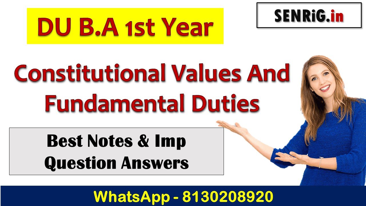 B.A 1st Year Constitutional Values And Fundamental Duties Imp Ques Ans