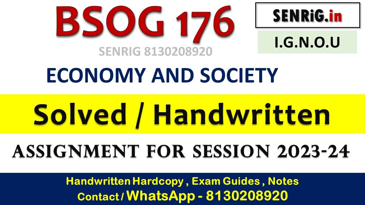 FREE IGNOU BSOG 176 Solved Assignment 2023-24 download