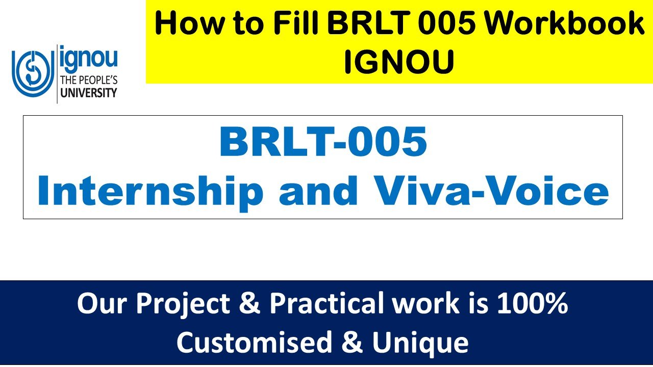 How to Fill BRLT 005 Workbook IGNOU