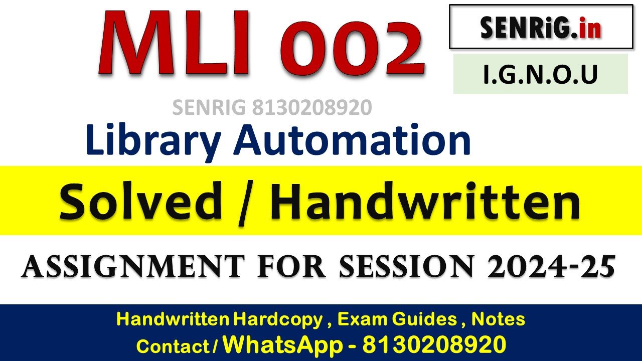 FREE IGNOU MLI 002 Solved Assignment 2024-25 download FREE IGNOU MLI 002 Solved Assignment 2024-25 download