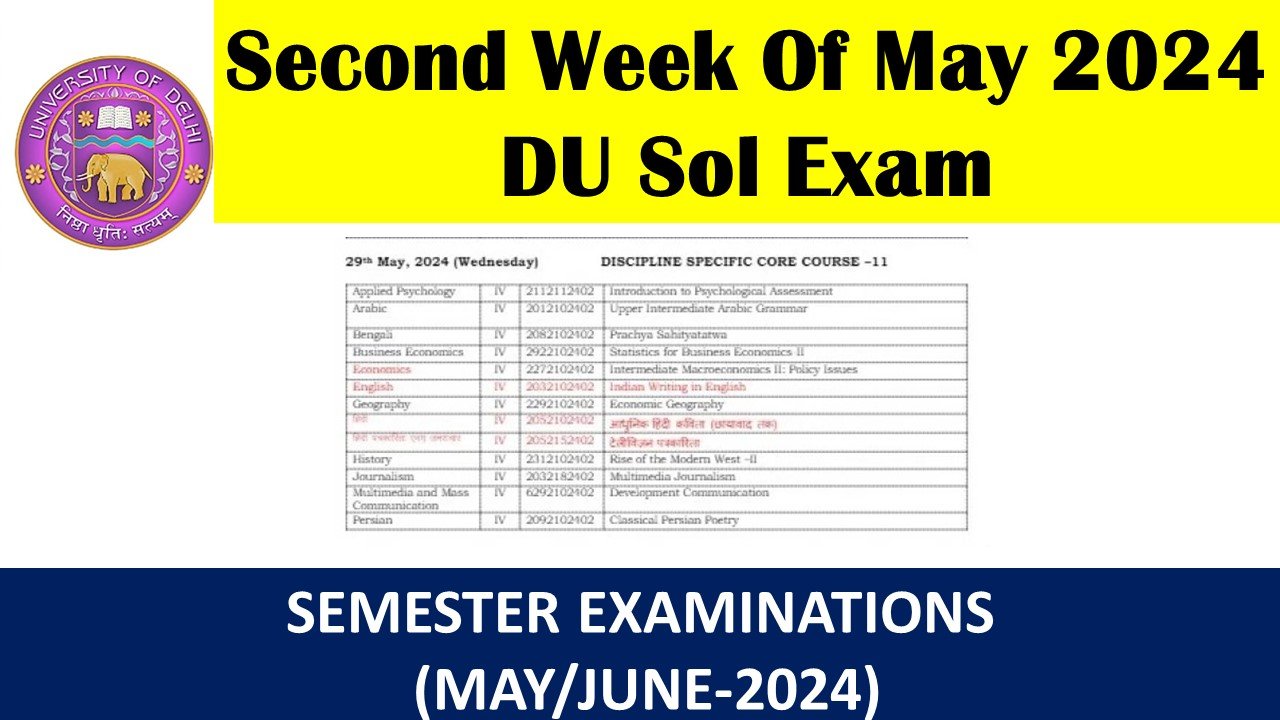 Second Week Of May 2024 DU Sol Exam